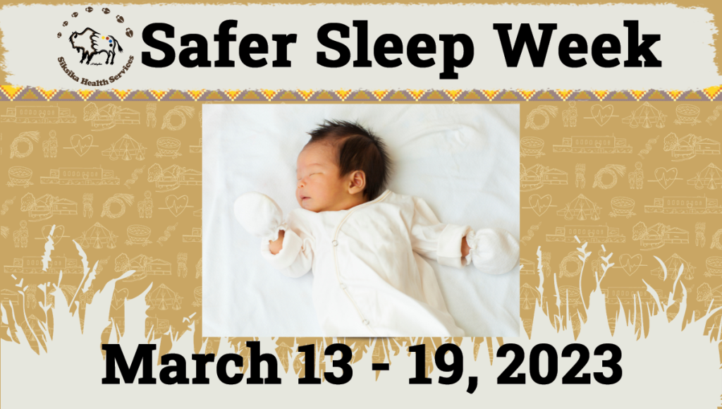 Safe Sleep for Babies - Siksika Health ServicesSiksika Health Services