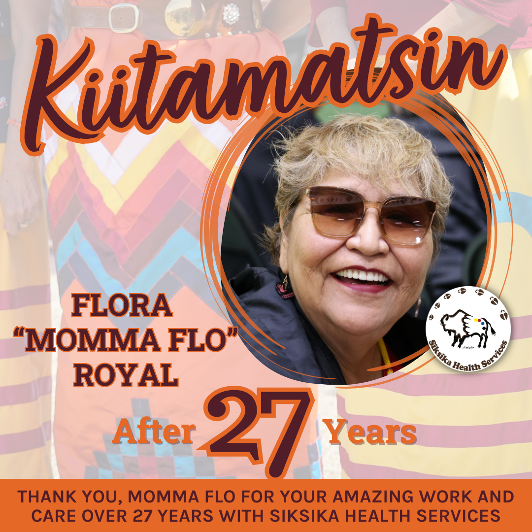 Celebrating Flora Royal (“Momma Flo”)’s Remarkable Career - Siksika Health ServicesSiksika ...